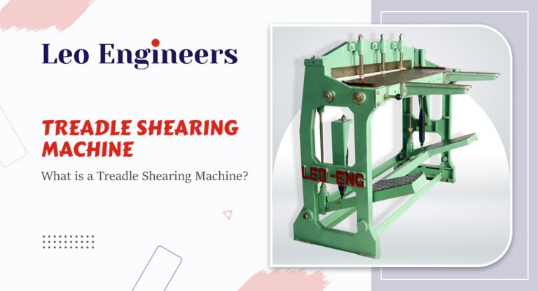 What is a Treadle Shearing Machine